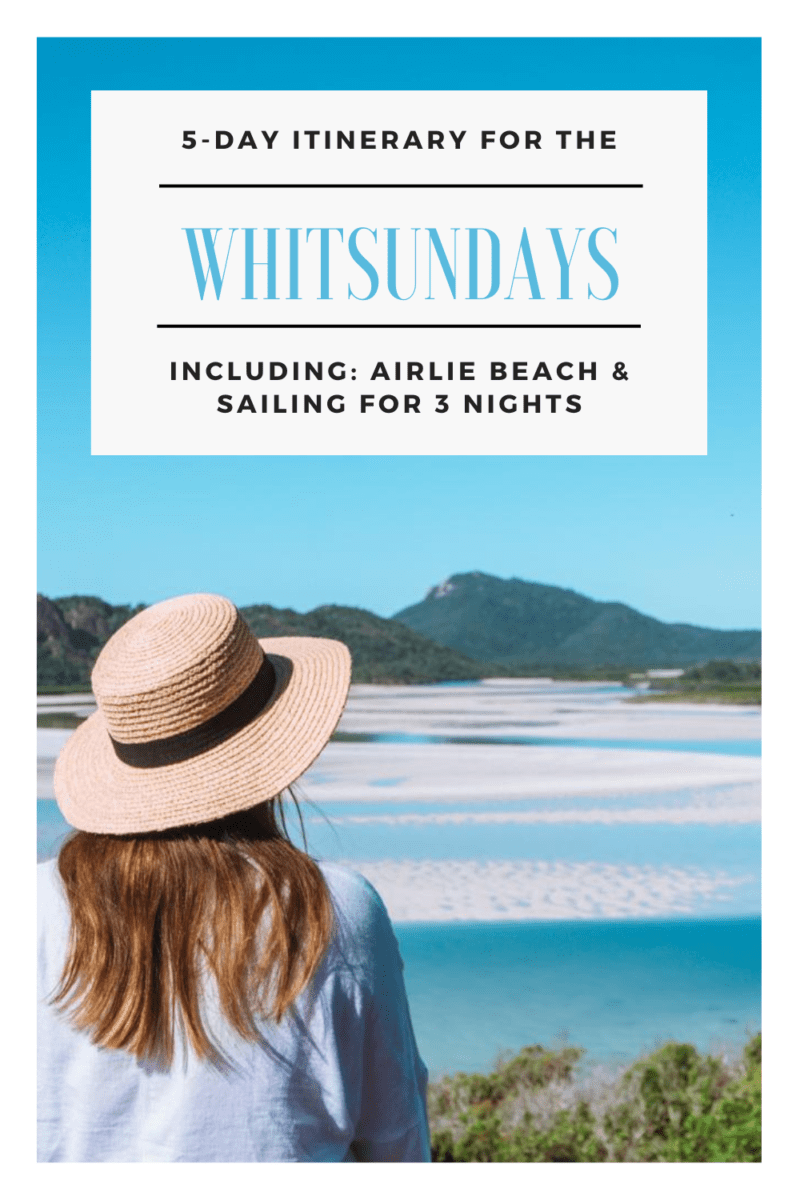 A Travel Guide to Sailing the Whitsundays: 5 Day Itinerary - A Blissful Wanderer
