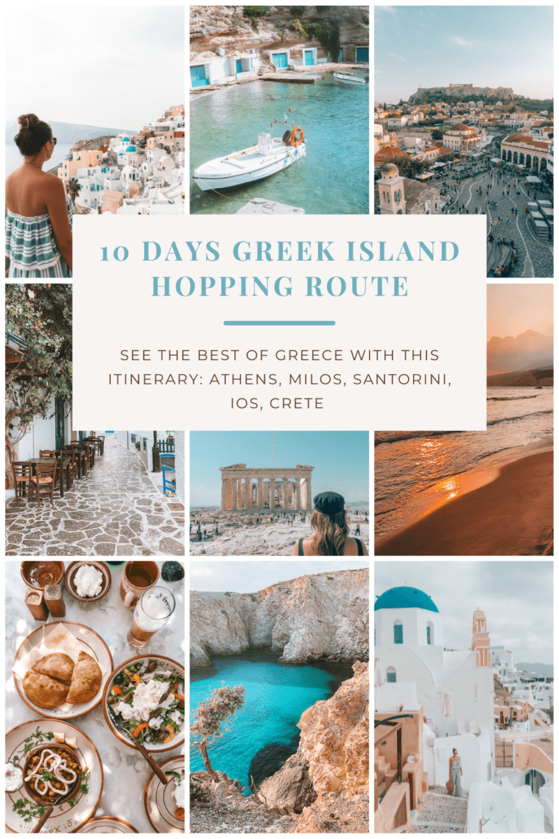 The Ultimate 10 Days in Greece Itinerary: The Best Greek Island Hopping ...